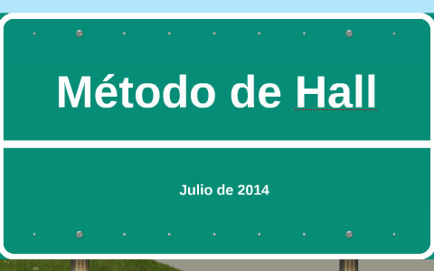 Método de Arthur David Hall III by Juan Enrique Lira Uribe on Prezi
