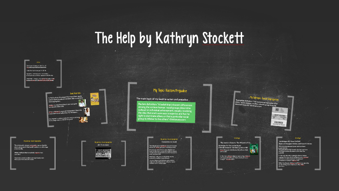 The Help by Kathryn Stockett by Mac Stephenson on Prezi