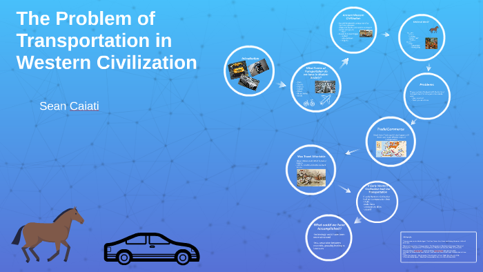 The Problem of Transportation in Western Civilization by Sean Caiati on ...