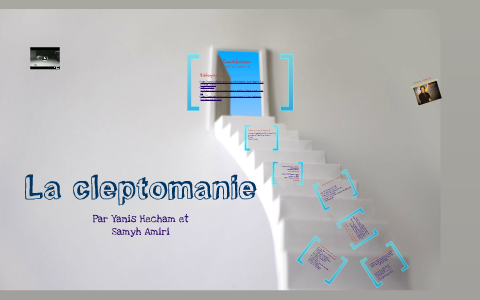 La cleptomanie by samyh amiri