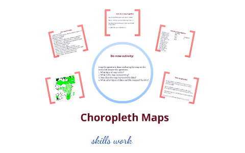 Choropleth maps by Andrew Lessard on Prezi