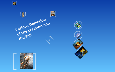 Various depiction of the the creation and the fall by Jerry Bosh on Prezi