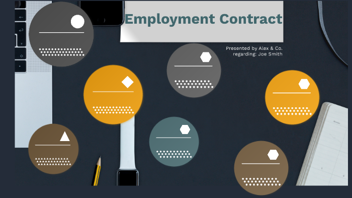 Employment Contract by Alex Zalewski on Prezi