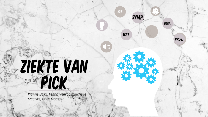 Ziekte van Pick by Lindi Maassen on Prezi