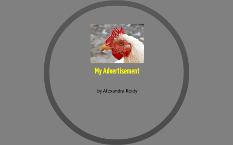 My Advertisement by Alex Reidy on Prezi