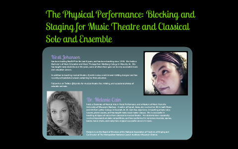 The Physical Performance: Blocking and Staging for Music Theatre and ...