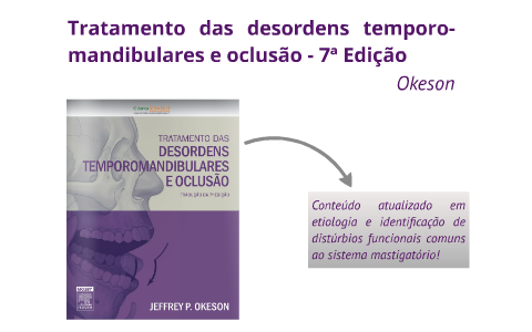 OKESON - Tratamento das desordens temporomandibulares e oclusão by Laís ...