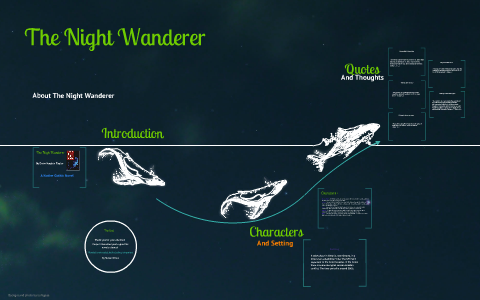 English Book [ The Night Wanderer ] by Steven Chow on Prezi