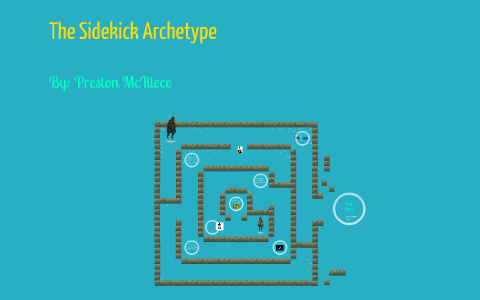 The sidekick archetype by Preston McIllece on Prezi