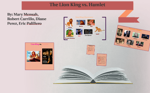 The Lion King vs. Hamlet by Mary Mensah on Prezi