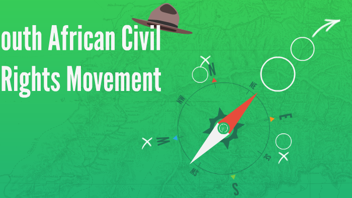 South African Civil Rights Movement by armoni ellis on Prezi
