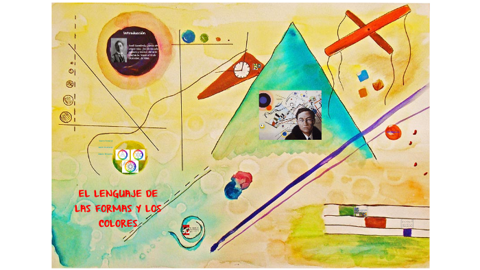 EL LENGUAJE DE LAS FORMAS Y LOS COLORES by Francisco Hernandez on Prezi