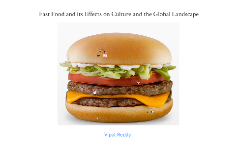 Fast Food by Vipul Reddy on Prezi
