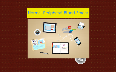 Normal Peripheral Blood Smear by Wasinee Chanpichai on Prezi