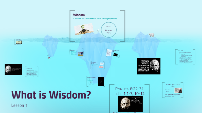 Wisdom by on Prezi
