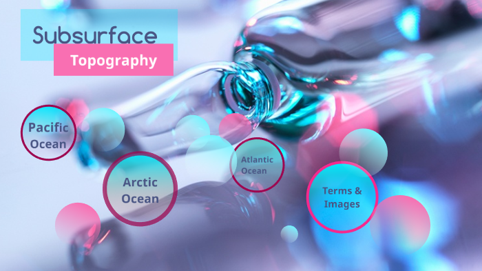Subsurface Topography by Skylar Person on Prezi