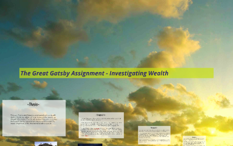 The Great Gatsby Assignment - Investigating Wealth by Alexandra Krueger ...