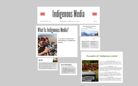 Indigenous media by Shadira Hooks on Prezi