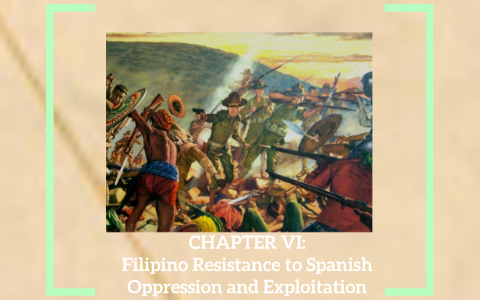 Filipino Resistance to Spanish Oppression and Exploitation by Wilbur ...