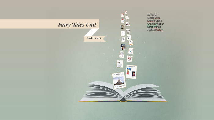 Fairy Tales Unit by Nicole Esler on Prezi