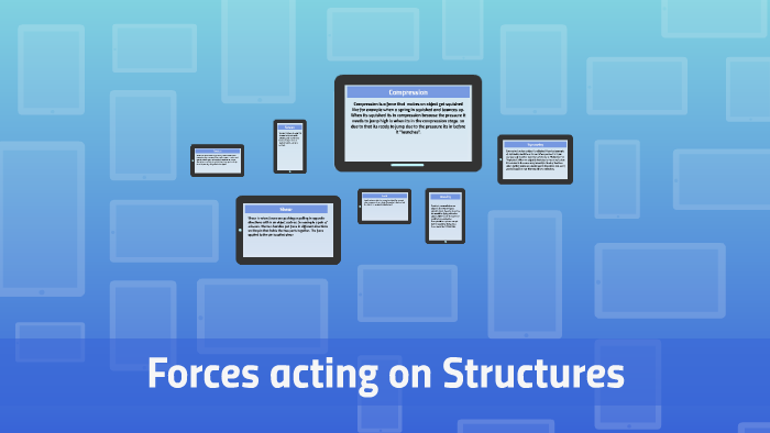 Forces acting on Structures by Sahil Singh on Prezi