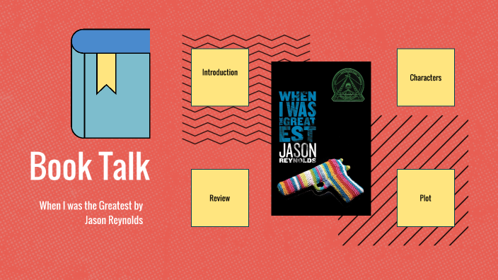 When I was the Greatest by Jason Reynolds - Book Talk by Laura Perez ...