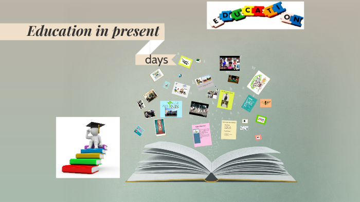 Education in present days by Gulbanu Ashir on Prezi