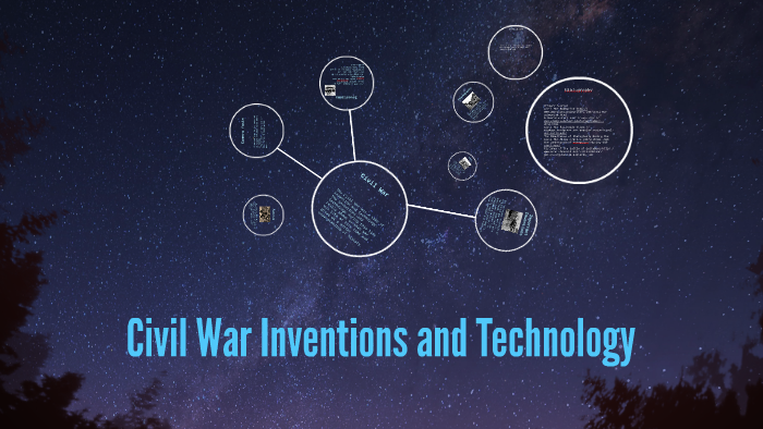 Civil war inventions and technology by logan brown on Prezi