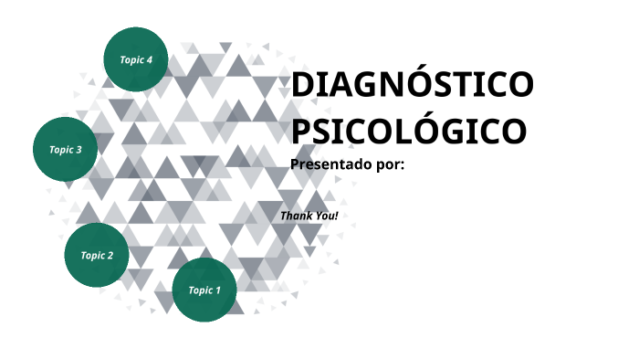 Diagnóstico Psicológico by Diagnostico psicologico on Prezi