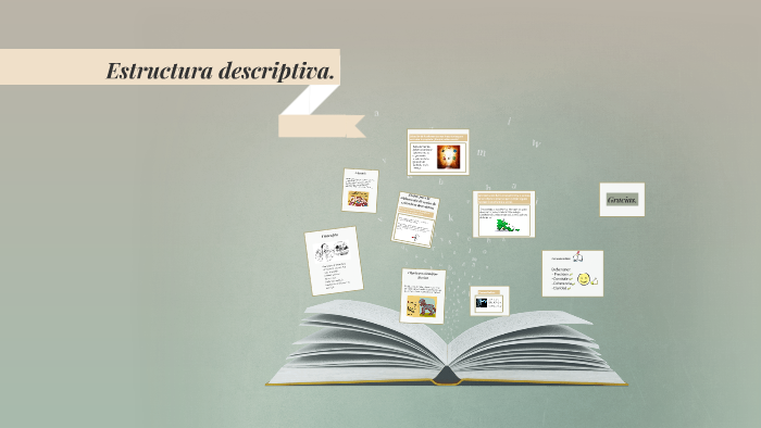 Estructura descriptiva. by Valentina Piñeros on Prezi