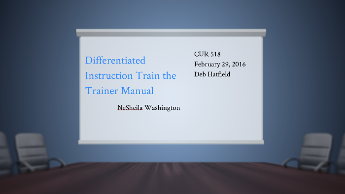 Differentiated Instruction Train the Trainer Manual by NeSheila ...