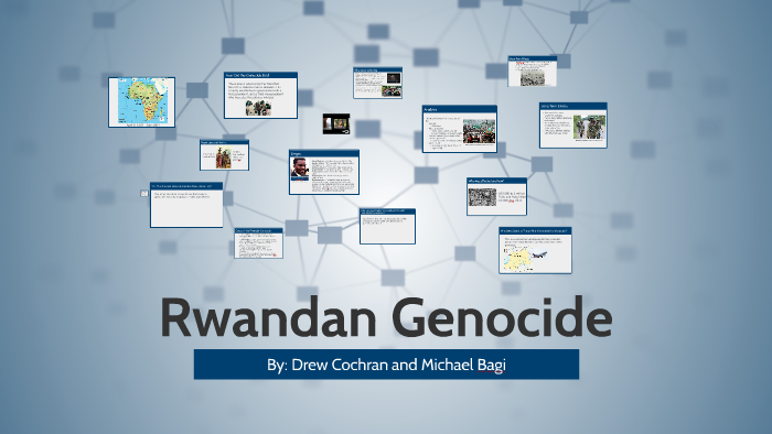 Rwandan Genocide by on Prezi