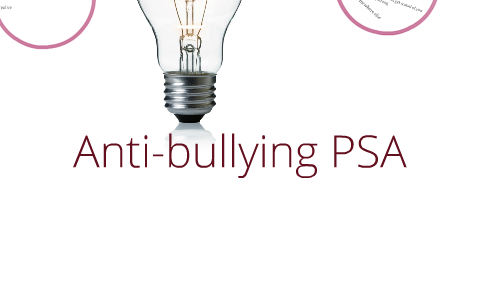Anti-bullying PSA by Manvir Dhaliwal on Prezi