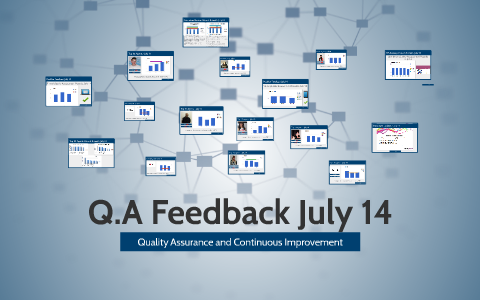 Quality Assurance and Continuous Improvement by on Prezi