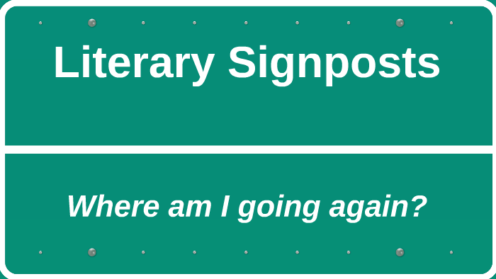 Informational Text Signposts by Kellie Jefcoat on Prezi