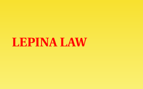 LEPINA LAW by on Prezi