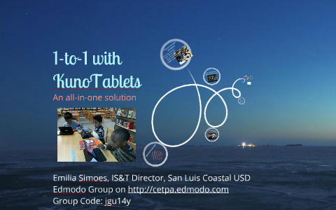 1-to-1 with Kuno Android Tablets by Emilia Simoes on Prezi