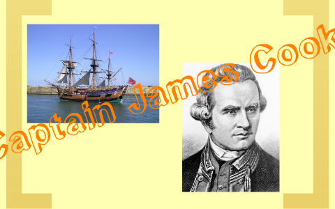 Captain James Cook and the history of Australia by Lauren Mitchell on Prezi