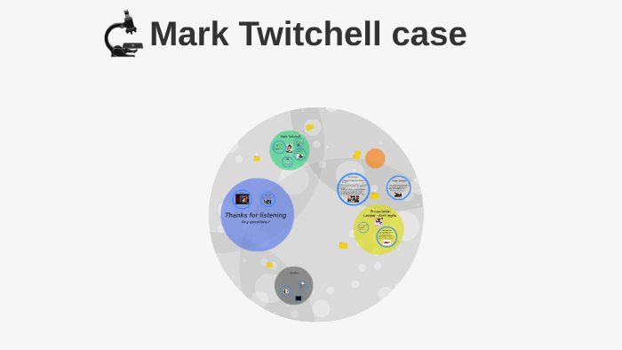 Mark Twitchell case by Brenden Clayton on Prezi