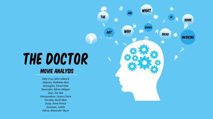 The Doctor (1991) Movie Analysis by Ian Rae Diaz on Prezi