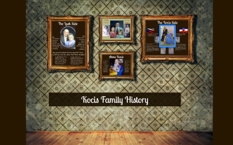 Family History by Anna Kocis on Prezi
