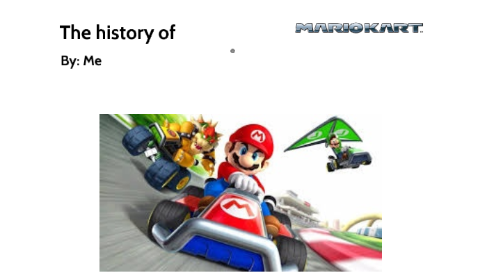 The history of mario kart by Ian Holt