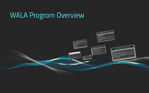 WALA Program Overview by on Prezi