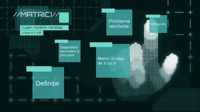 Matrici-Proiect Informatică by vanessa cupsan on Prezi