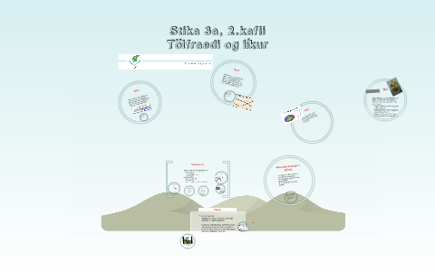 Stika 3a, 2.kafli. by Hlöðver Gunnarsson on Prezi