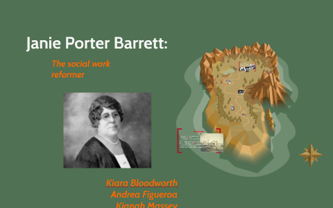 Janie Porter Barrett by Shila Wofford on Prezi