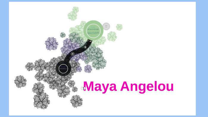 Maya Angelou by Jacinta Tran on Prezi
