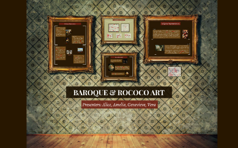 Art History Presentation: Baroque & Rococo - 2014 by Alice Nam on Prezi