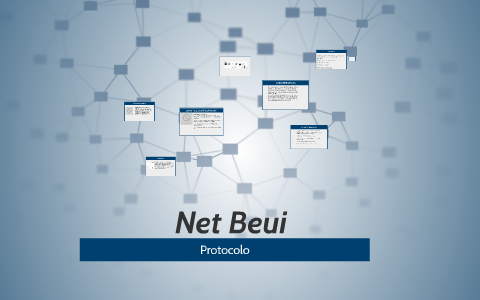PROTOCOLO NetBUI by miguel angel gonzalez sandoval on Prezi