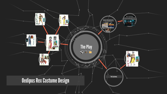 Oedipus Rex Costume Design by Natalie Bilski on Prezi